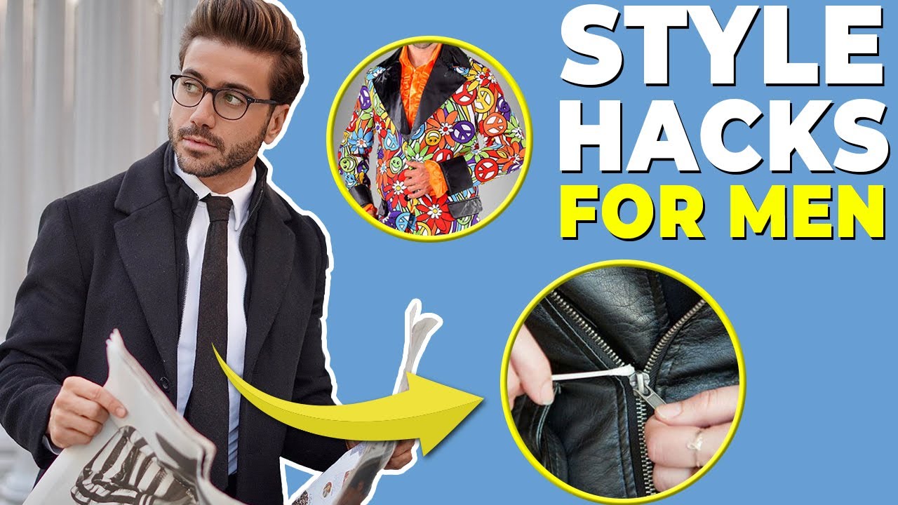 AWESOME Style Hacks You NEED to Know in 2021 - Men's Fashion