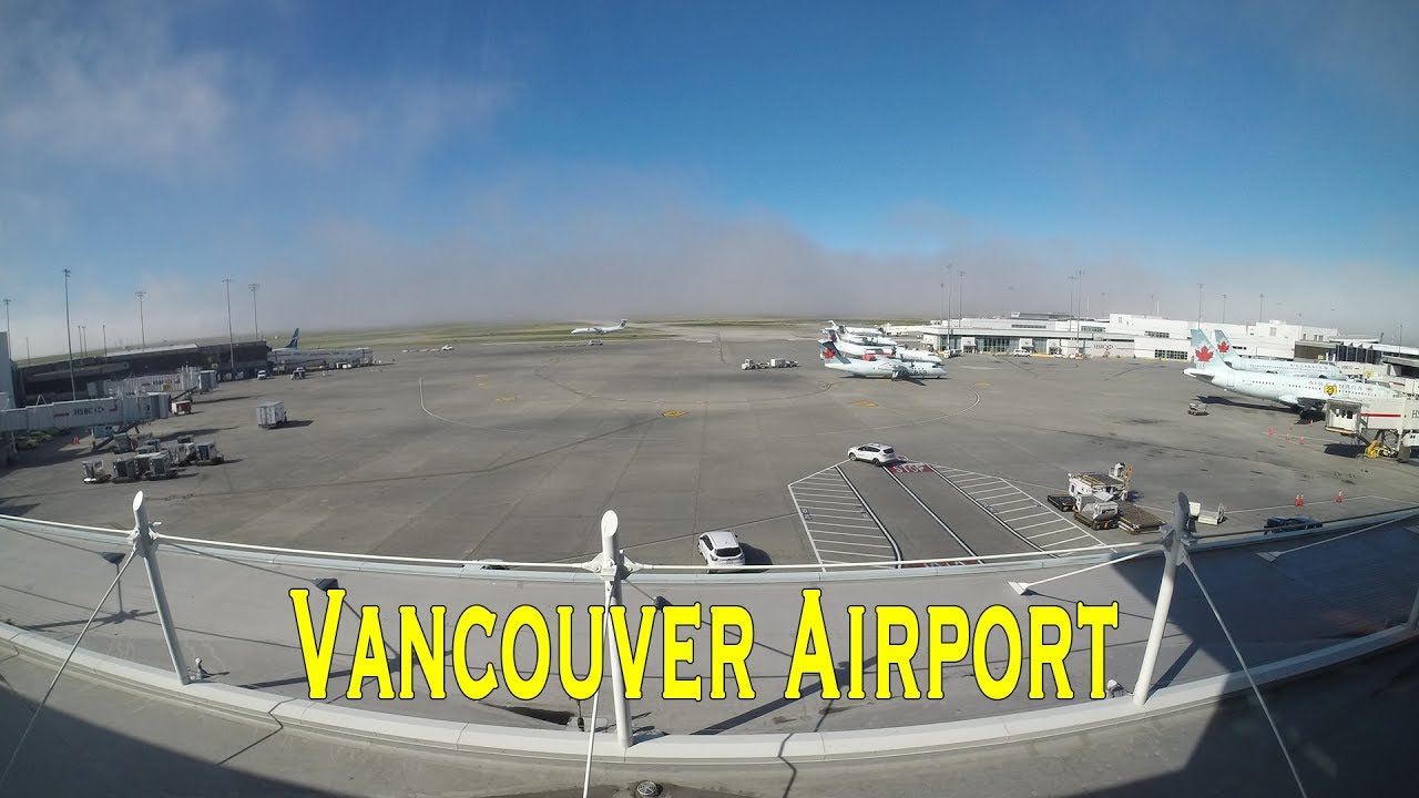 YVR Vancouver International Airport | Timelapse - YouTube