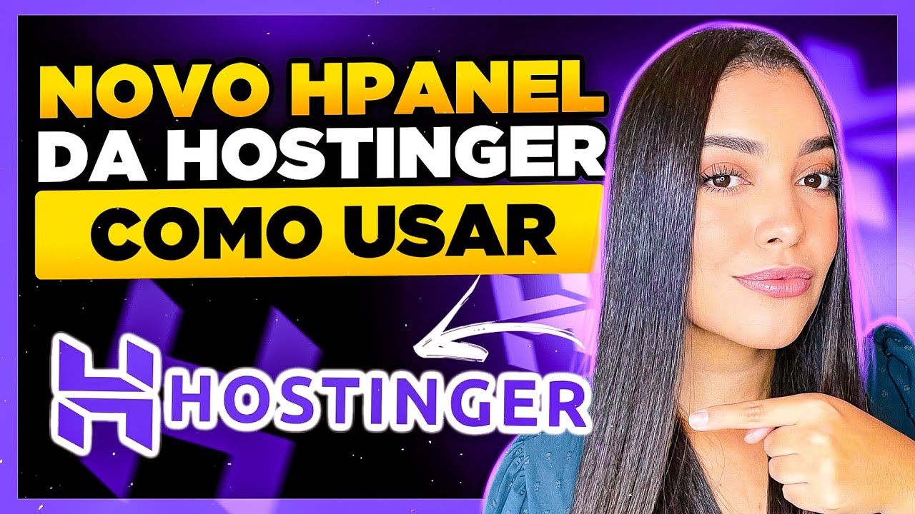 Como Usar o NOVO hPanel da Hostinger?! [Tutorial Hostinger] - YouTube