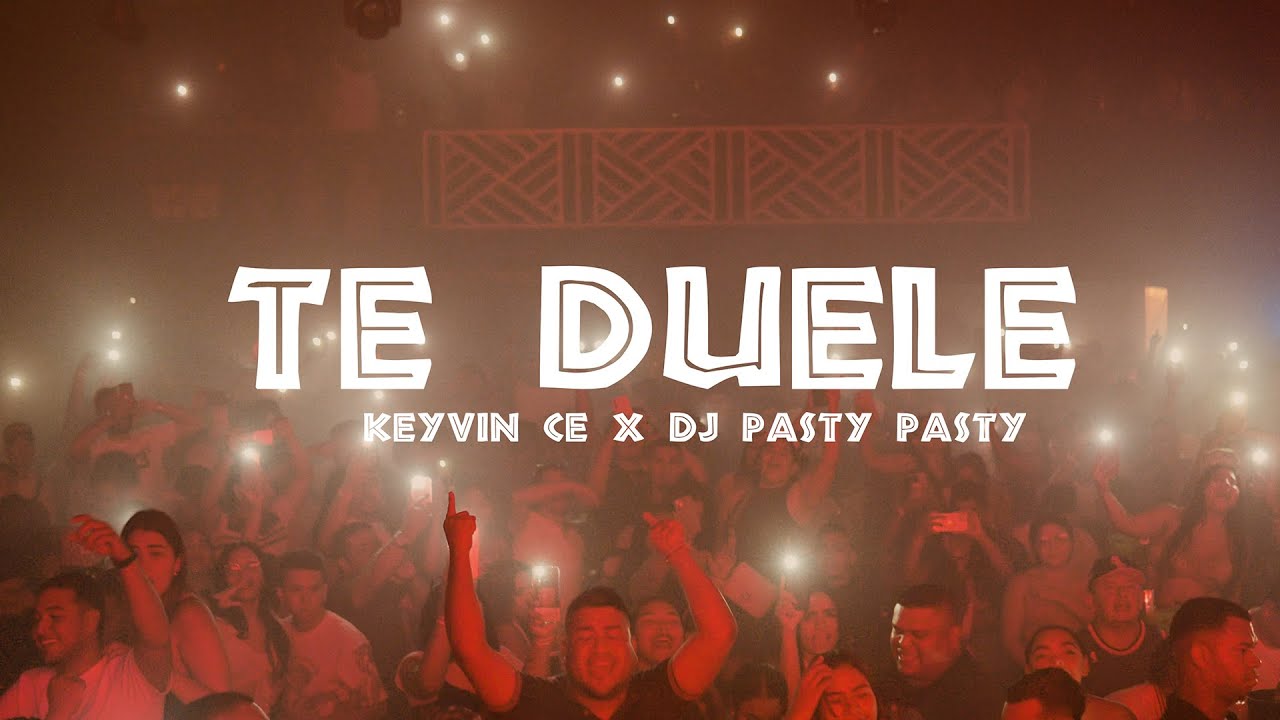 Te Duele (En Vivo ) - Keyvin Ce ft Dj Pasty Pasty [EL JM MUSIC DE ...