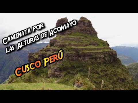 Caminata en las Alturas de Acomayo Cusco Perú 🙂🎄 - YouTube