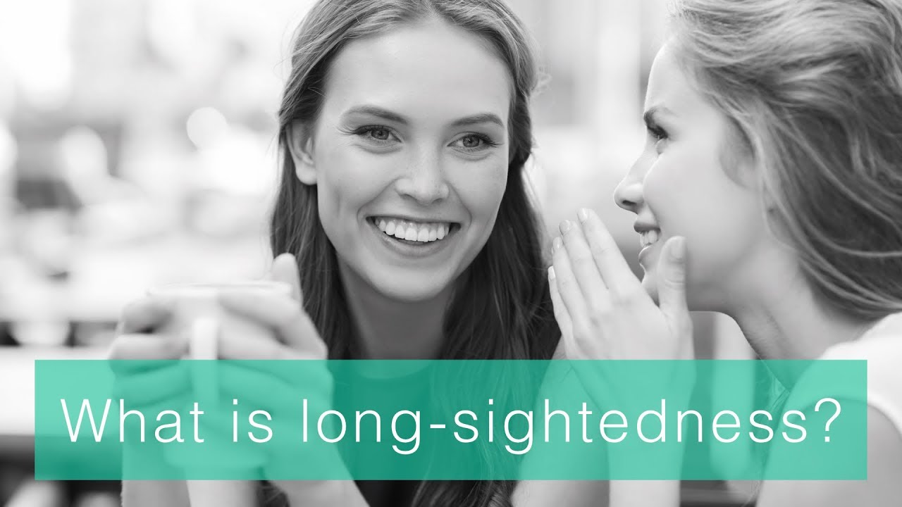 What is long-sightedness? - YouTube