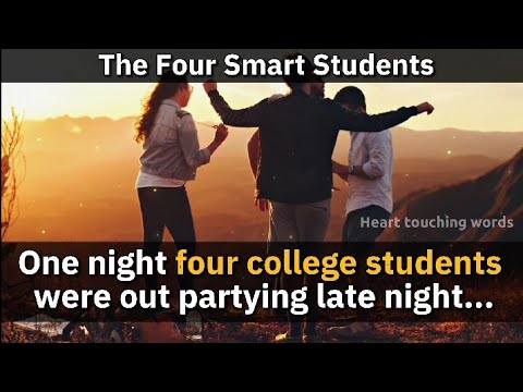 The Four Smart Students (moral story) | Take responsibility or you will ...