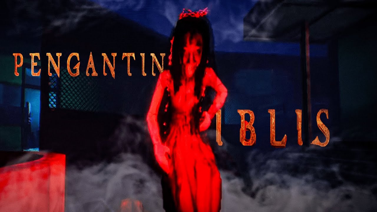 AKU DI KEJAR ARWAH PENGANTIN GENTAYANGAN ! | Pengantin Iblis The Devil ...