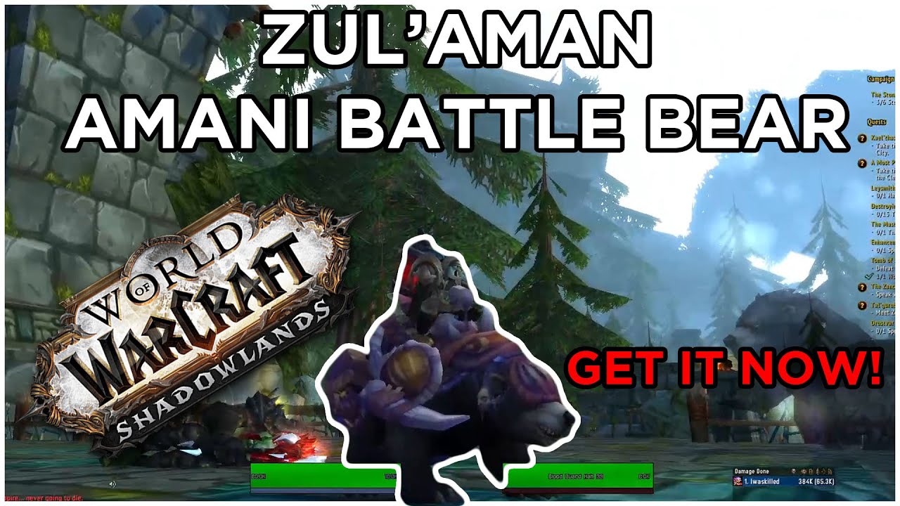 How To Get Amani Battle Bear Mount In Shadowlands (Easy To Get) - YouTube