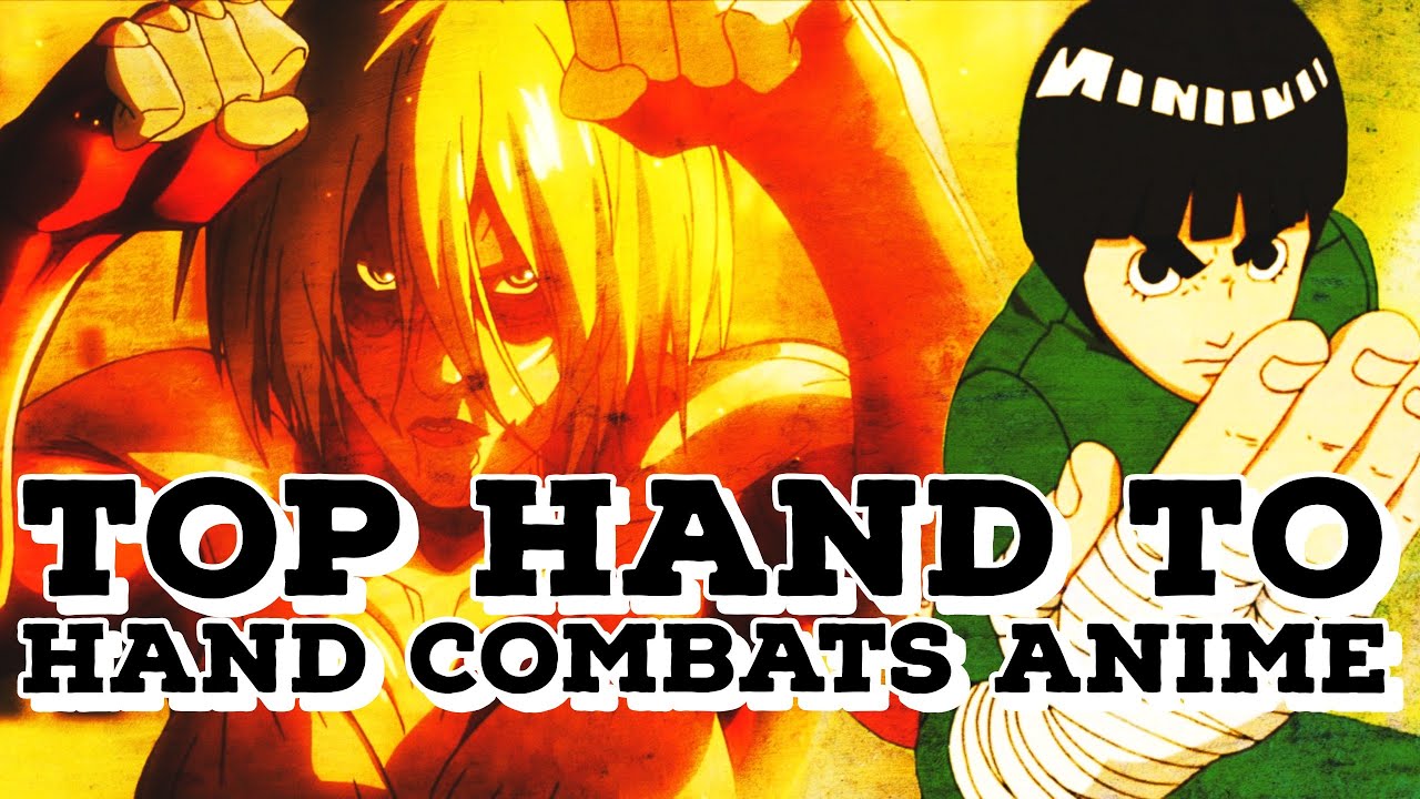 Top 25 Hand To Hand Combat Anime Fights Scene - YouTube