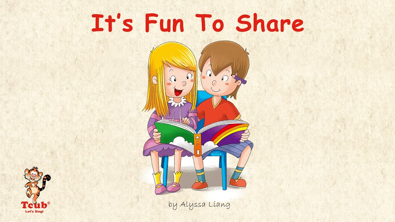 A children's song about sharing: "It's fun to share" by Alyssa Liang ...