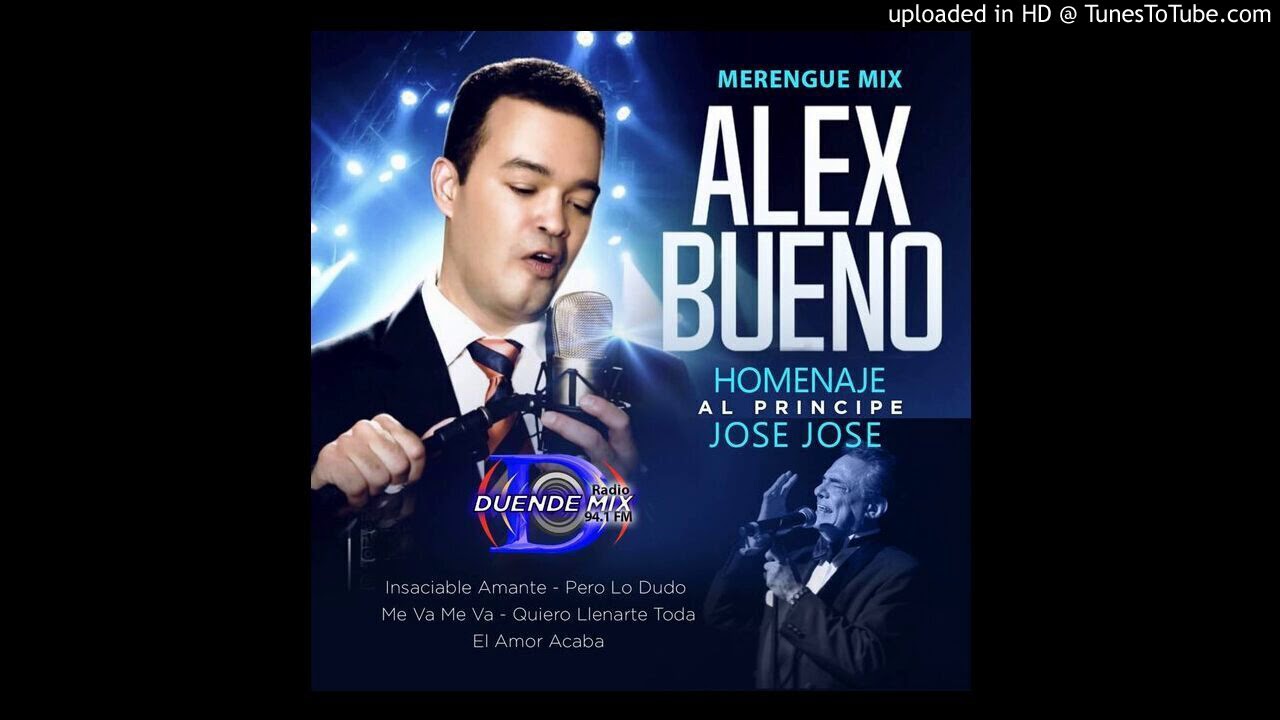 Duende Mix 2020-Alex Bueno Homenaje-Jose Jose - YouTube