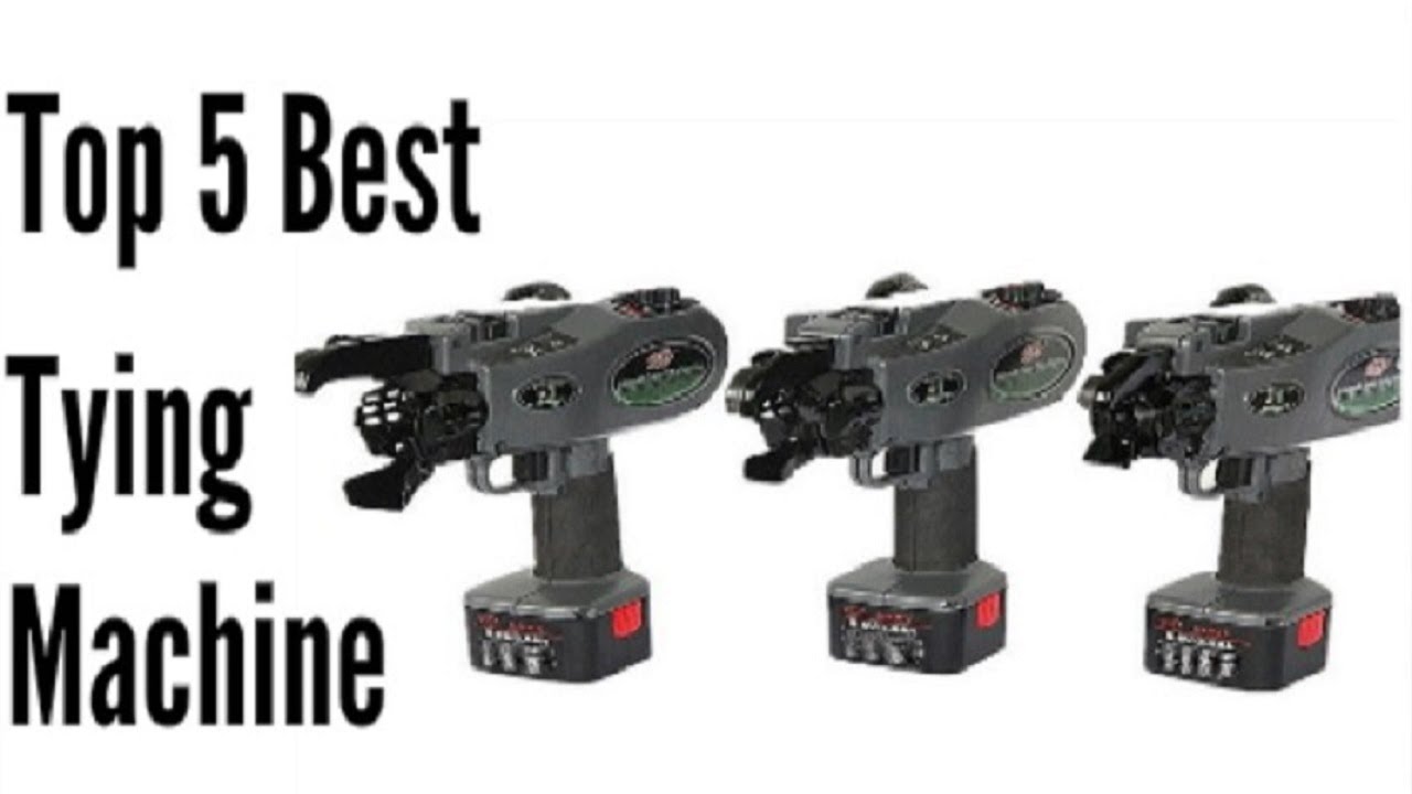 Top 5 Best Tying Machine - YouTube