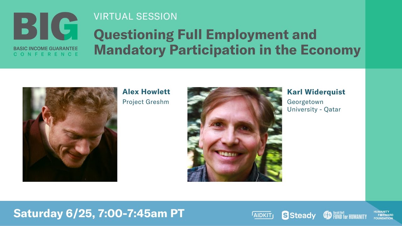 BIG 2022: Questioning Full Employment and Mandatory Participation in ...