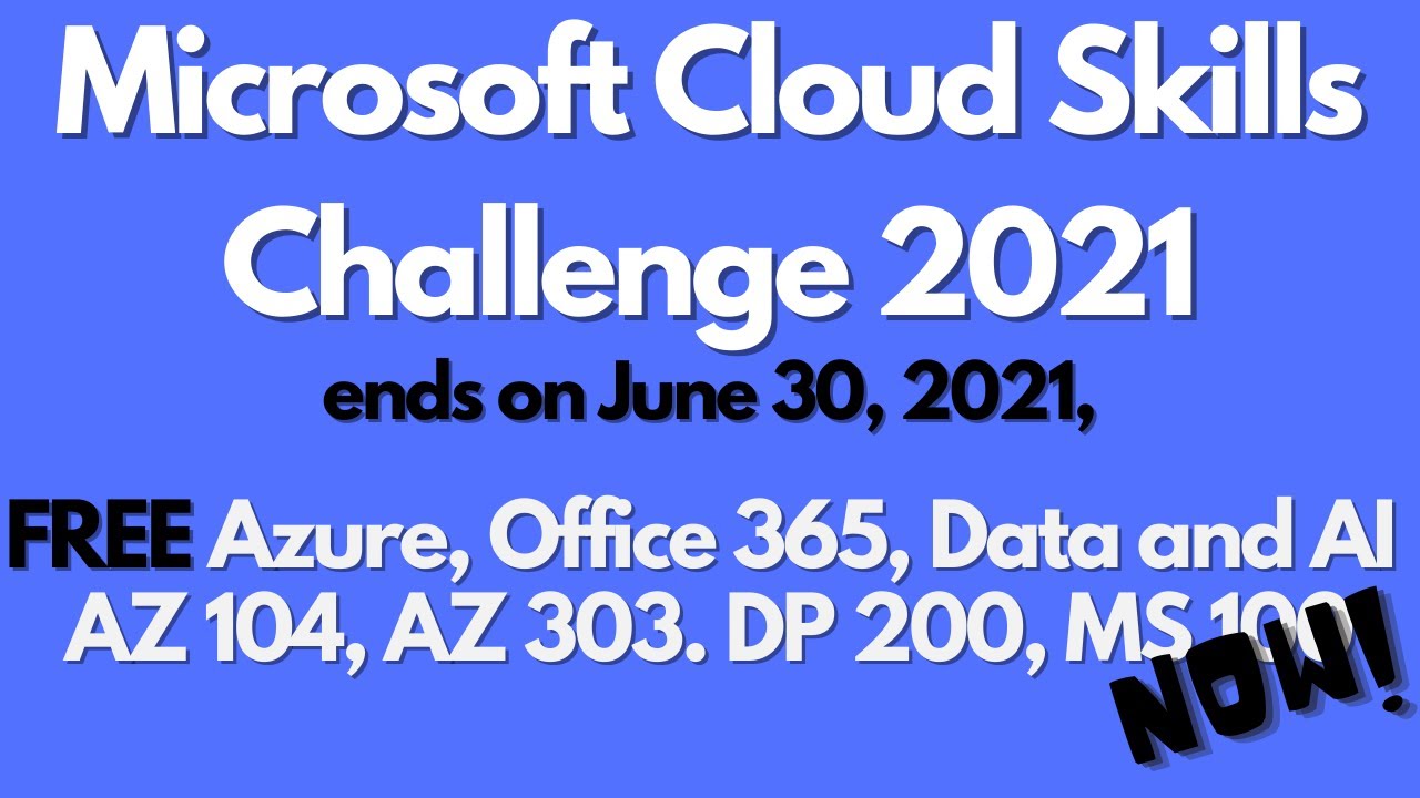 Free Azure | Office 365 | Data & AI Vouchers 2021 | Microsoft Cloud Skills Challenge [Urdu/Hindi ...