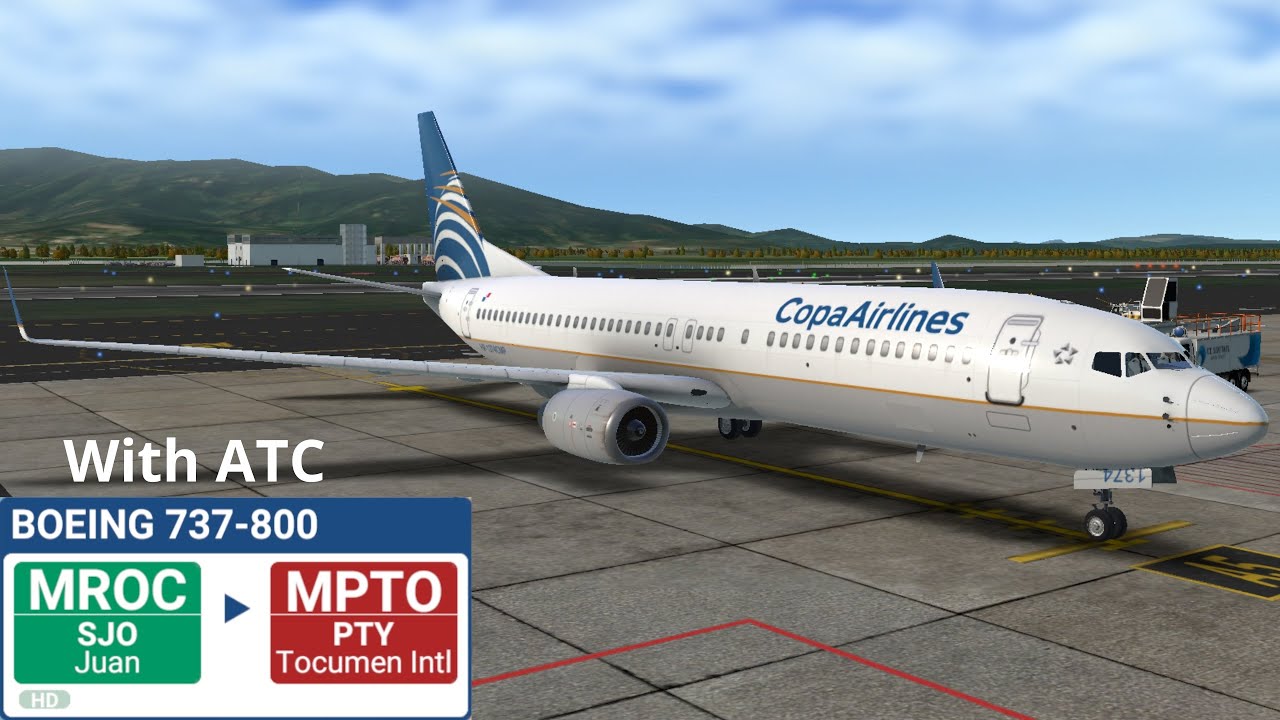 RFS - Real Flight Simulator, COPA AIRLINES (SJO/Costa Rica to PTY ...