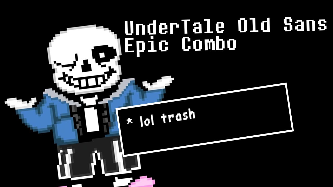 An Epic Old Sans Combo || SoulShatters Test Place - YouTube