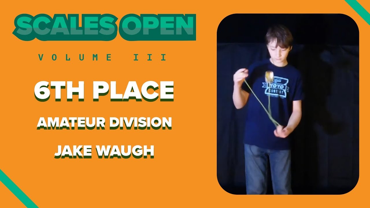 Scales Open Online Vol. 3 - Amateur Division - 6th - Jake Waugh - YouTube