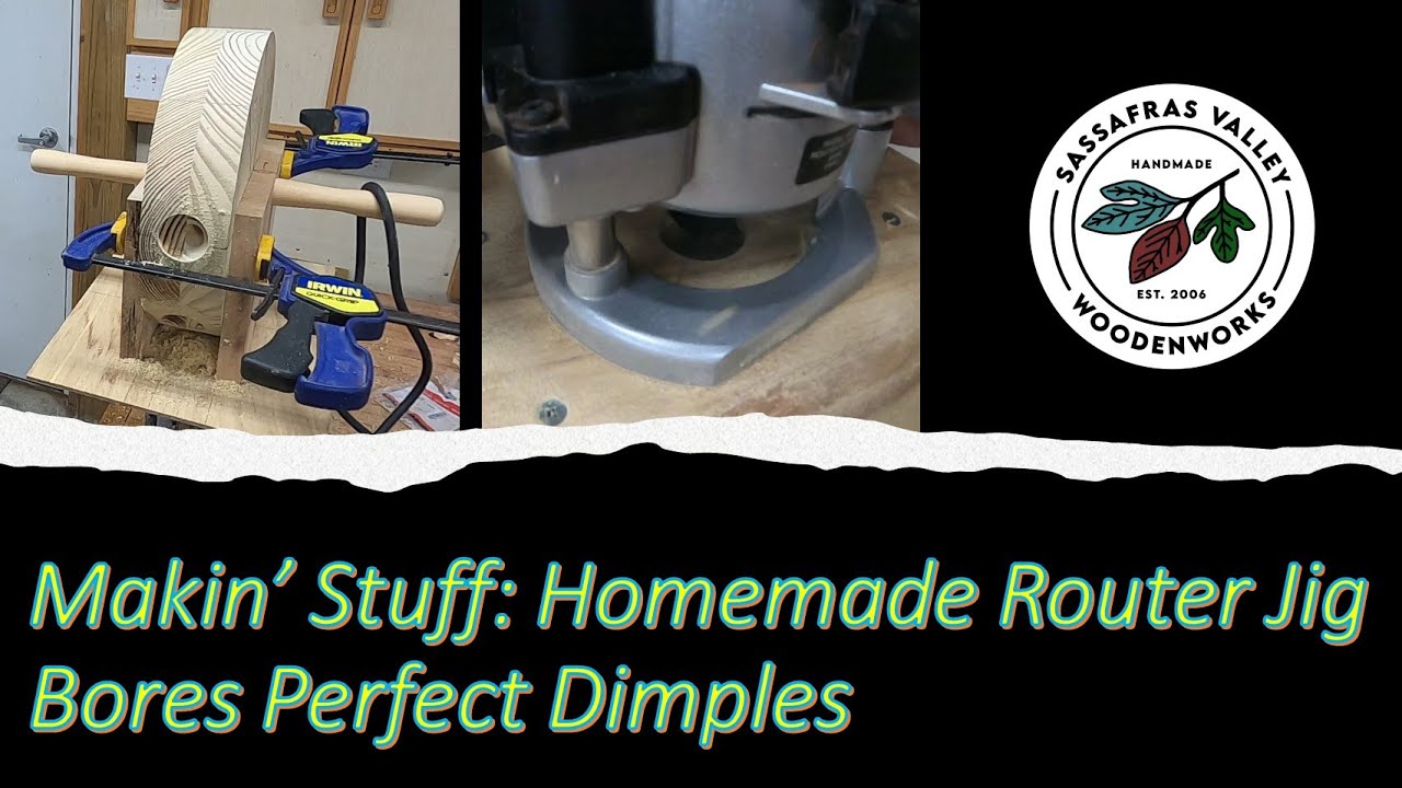 Makin' Stuff: Homemade Router Jig Bores Perfect Dimples - YouTube