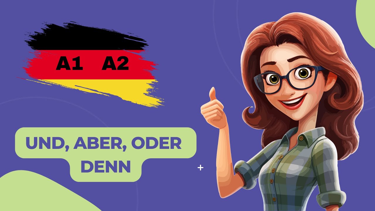 Deutsch lernen A1-A2 : Konjunktionen "und, aber, oder, denn" mit 40 ...