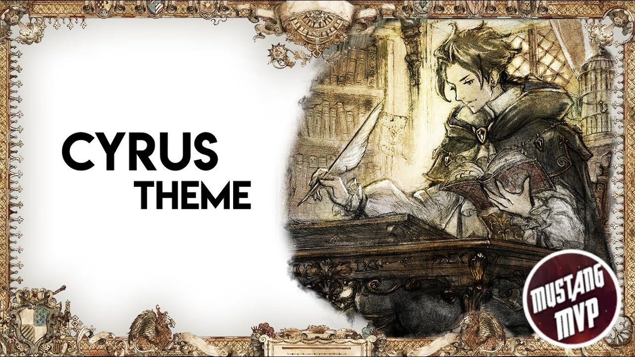 OCTOPATH TRAVELER : CYRUS THEME SONG ! | Nintendo Switch | HD 1080P ...