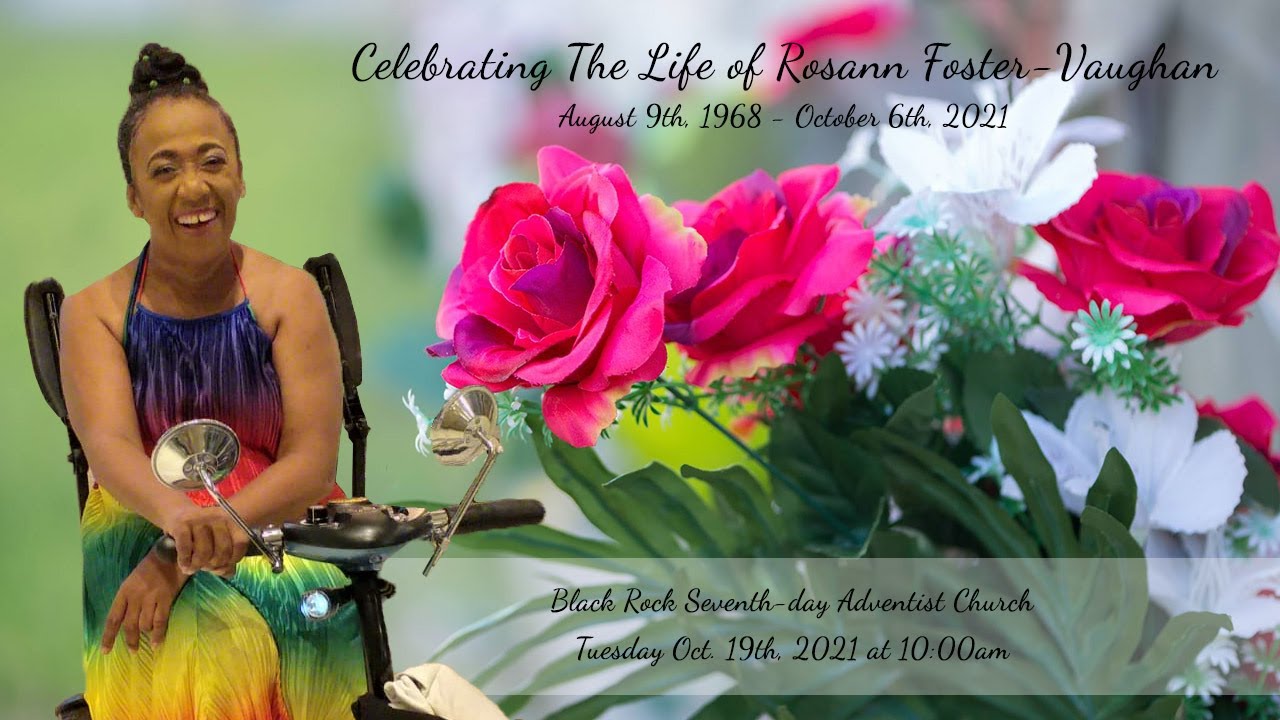 Celebrating The Life of Rose Ann Foster-Vaughan - YouTube