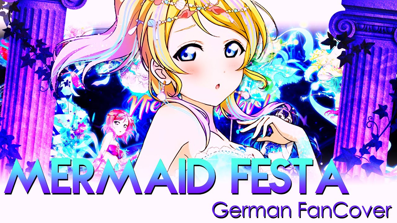 「HHD」 Love Live! - Mermaid Festa Vol.1 | German Cover - YouTube