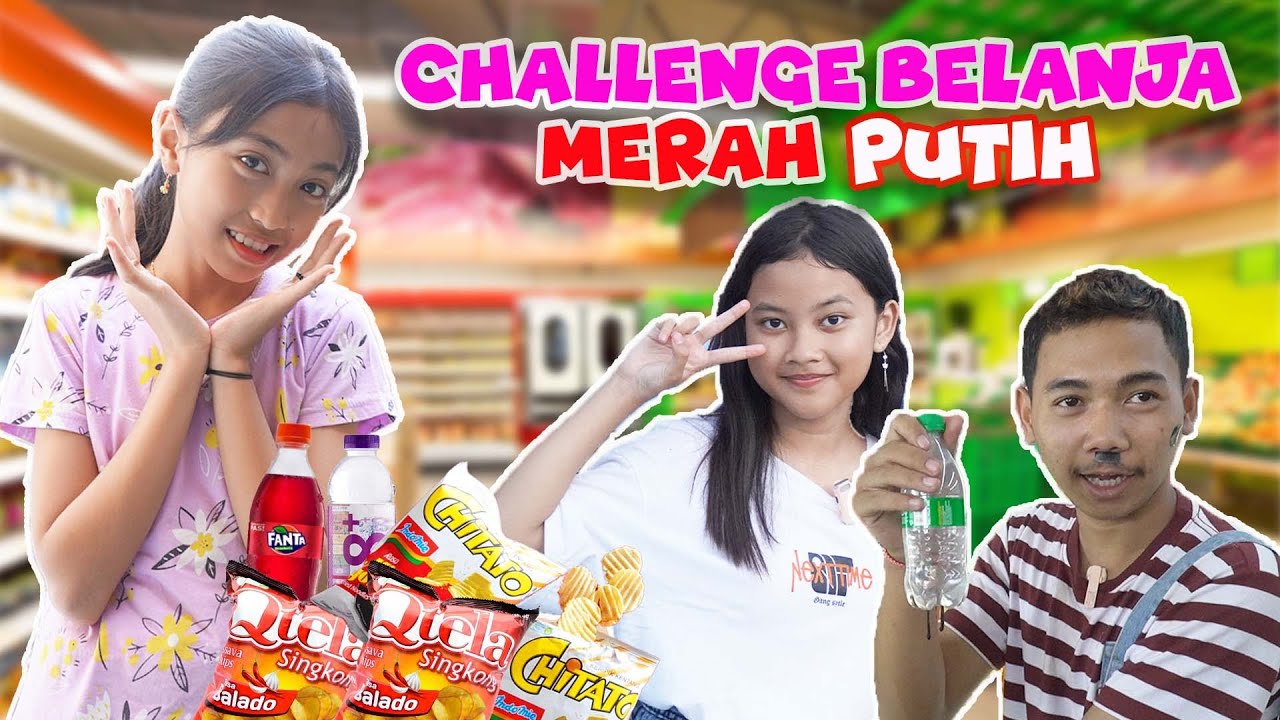 KANZA NANTANGIN KAK SEKAR GWSM DAN TOMPEL BELANJA SERBA MERAH PUTIH ...