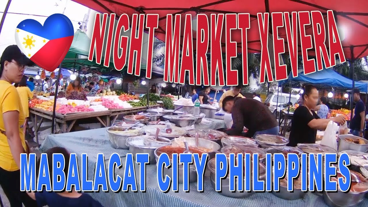 Mabalacat Philippines 2020 (Night Market Xevera) Pamilihan sa Mabalacat ...