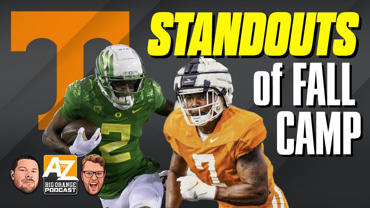 Which Vols are having the MOST IMPRESSIVE Fall Camp? - YouTube