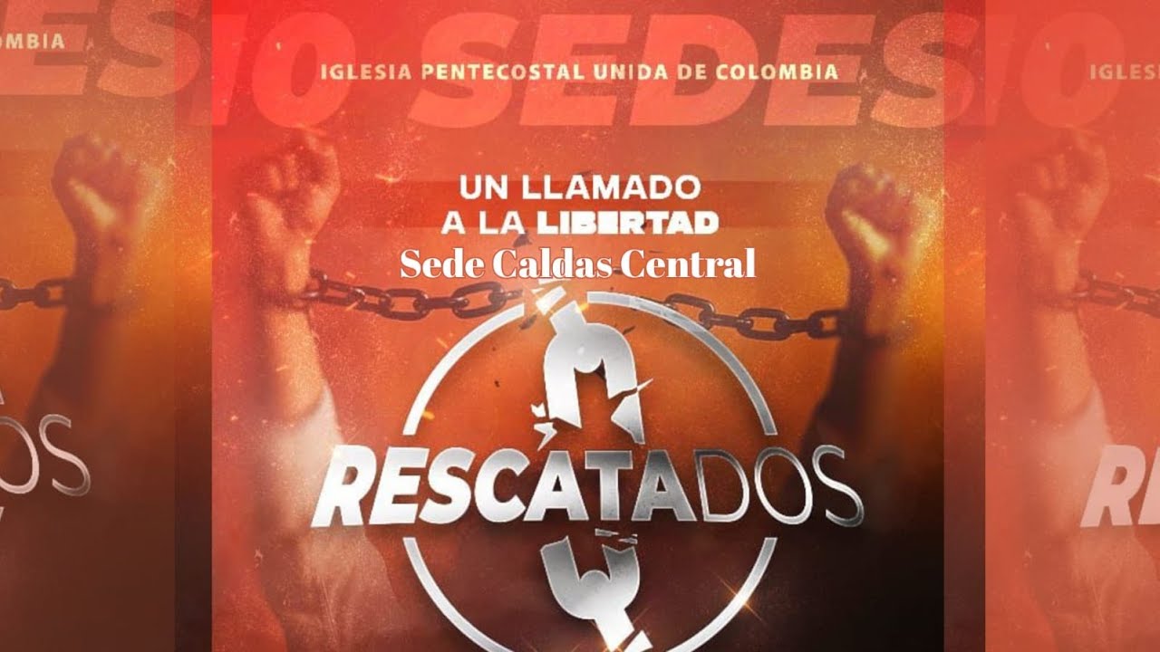 RESCATADOS || Pastor. David Rave || IPUC Caldas Central - YouTube