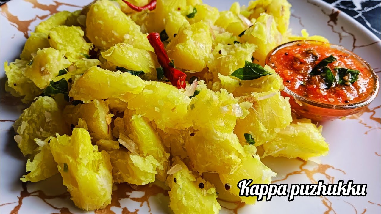കപ്പ പുഴുക്ക് || Kerala Style Kappa Puzhukku || Tapioca Recipe - YouTube