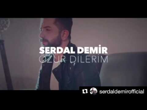 Serdal Demir - Özür Dilerim