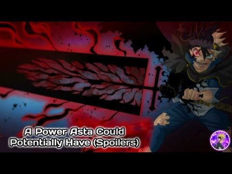 A Power Asta Could Potentially Have (Spoilers) - YouTube
