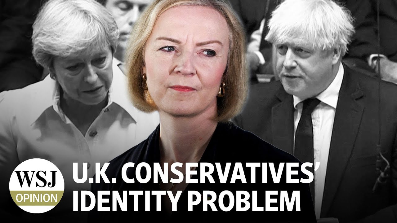 Has the U.K.'s Conservative Party Lost Its Identity? | Review & Outlook ...