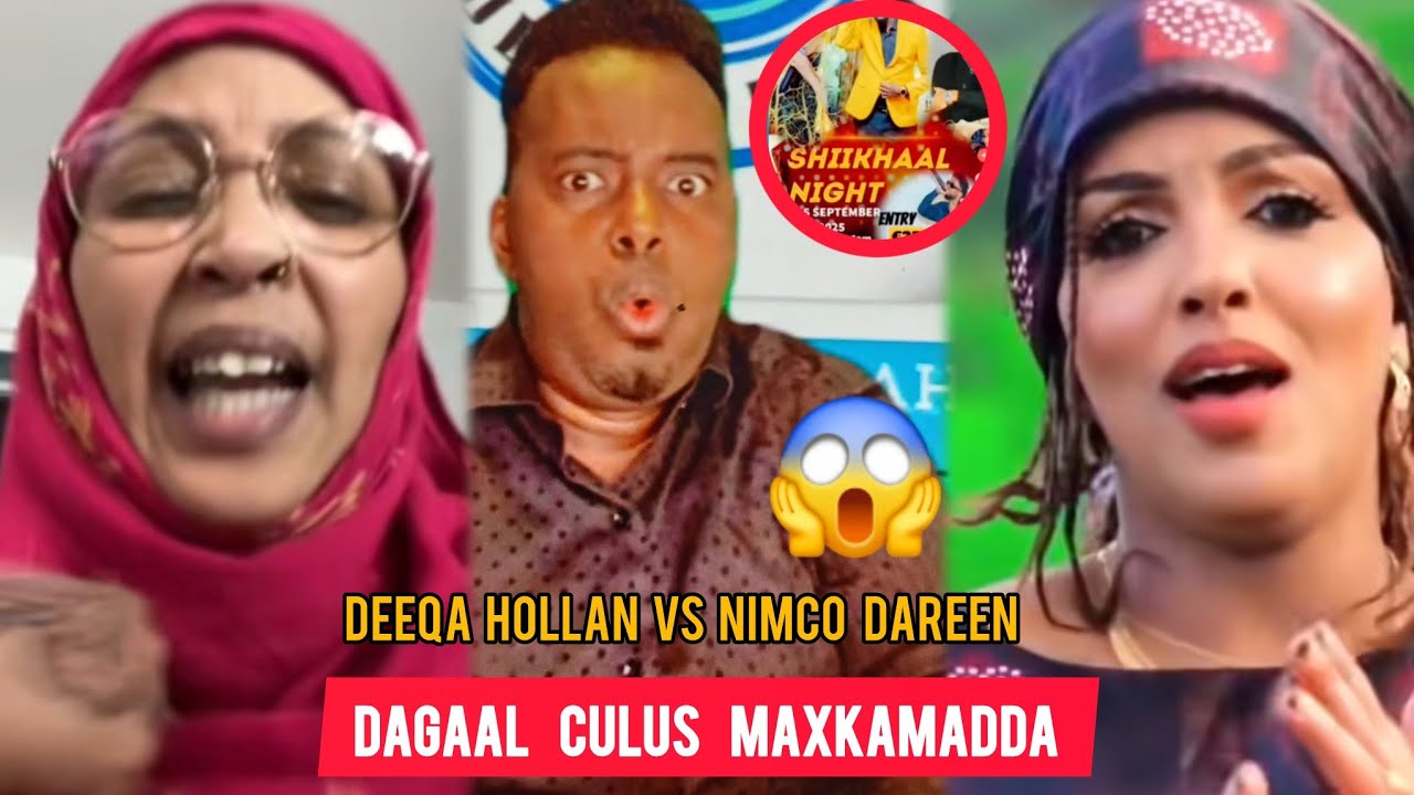 Dagaal culus !! Deeqa Hollan iyo Nimco dareen deeqo hollan oo laga ...