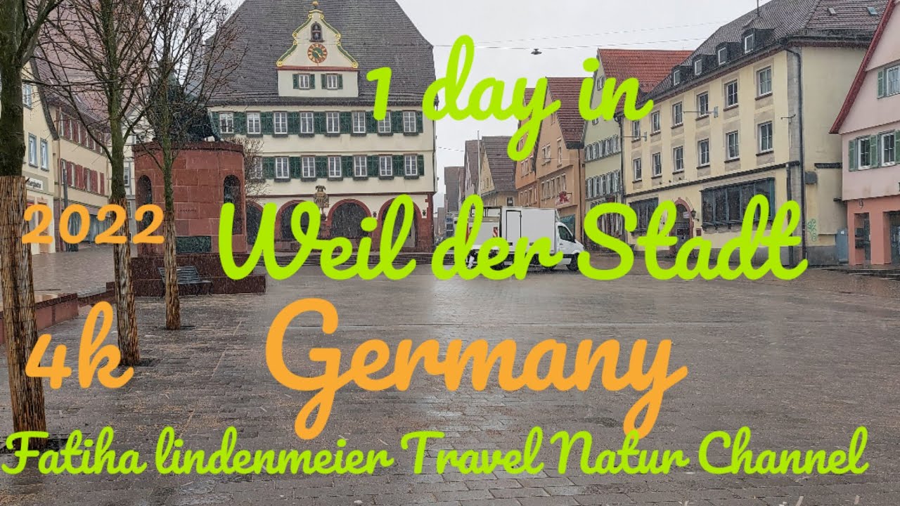 Germany 4k 2022 Weil der Stadt Tour Tourism City Tour - YouTube