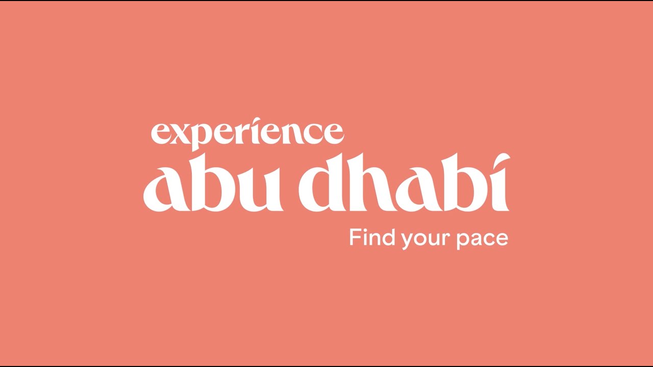 Experience Abu Dhabi | Find your pace - YouTube