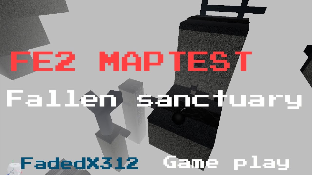 Fe2 fallen sanctuary (WIP UPDATE) beated - YouTube