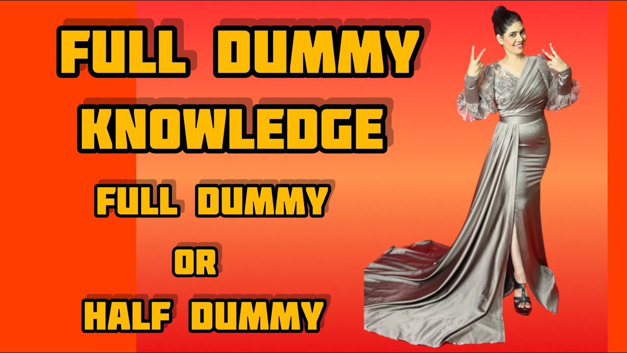 Full Dummy Knowledge - YouTube
