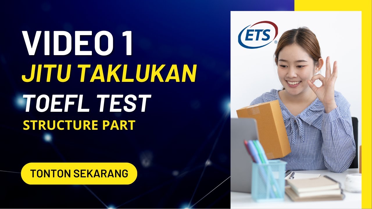 TOEFL STRUCTURE PART: INTRODUCTION - YouTube