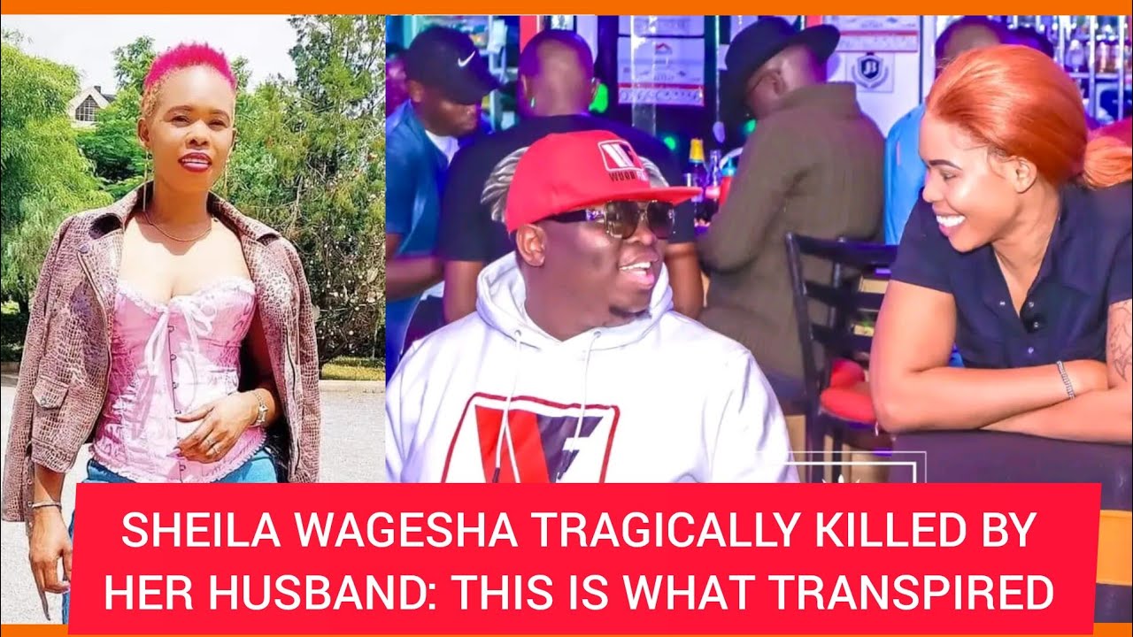 SHEILA WAGESHA Tragically K!LLED by her husband || SHEILA WAGESHA sad ...