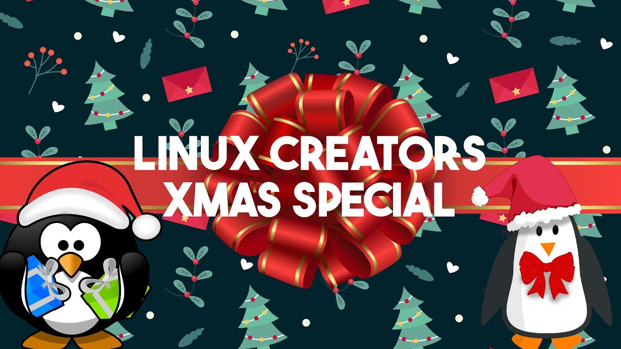 Linux Creators' Xmas Special - YouTube