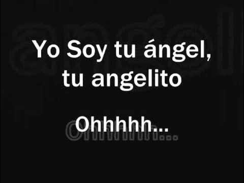 Tu angelito - Chino y Nacho - YouTube