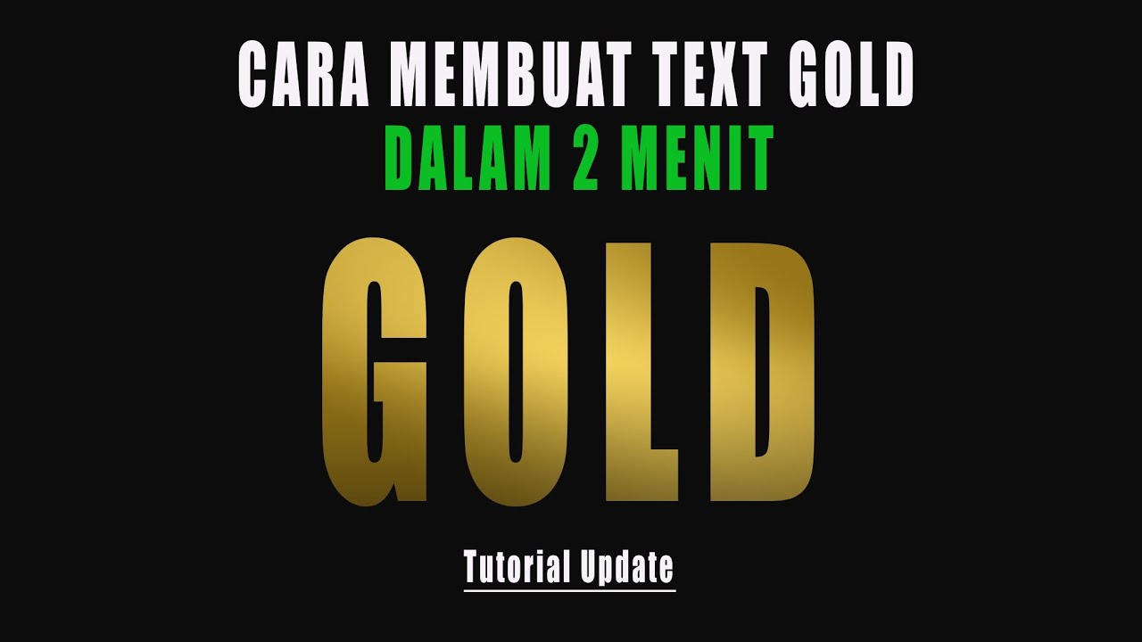 Cara membuat text warna gold dengan photoshop cc dalam 2 menit - YouTube
