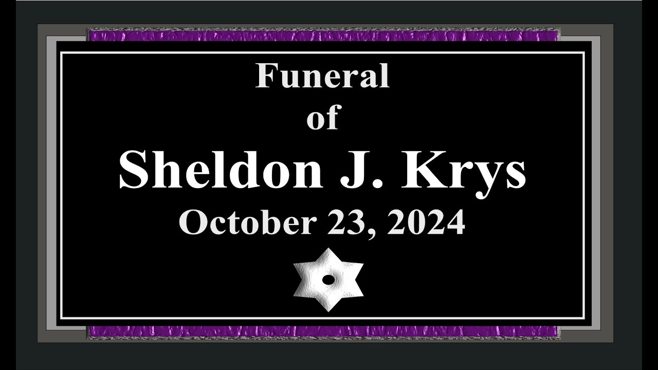 Sheldon Jack Krys Funeral - YouTube