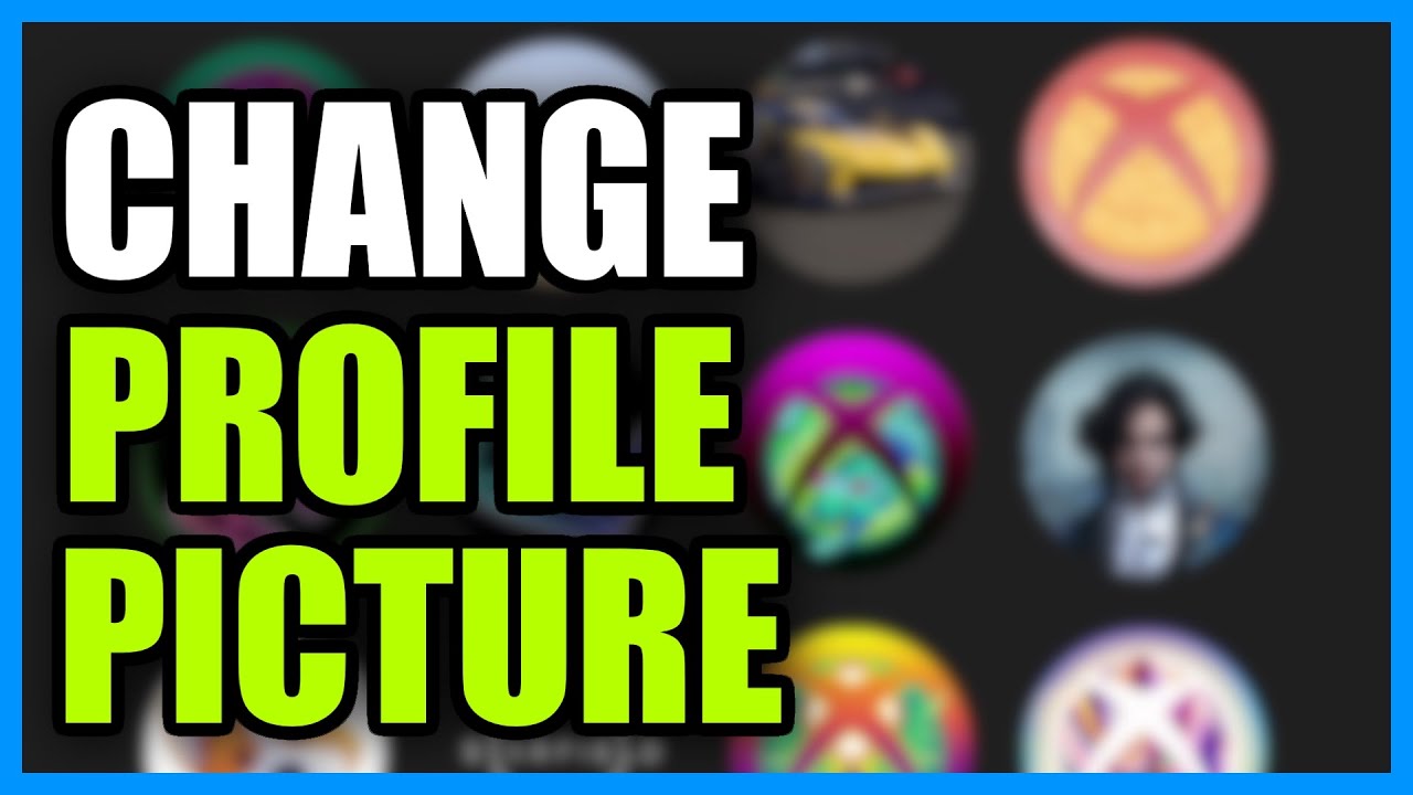 How to Change Profile Picture on Xbox Console (Easy Tutorial) - YouTube
