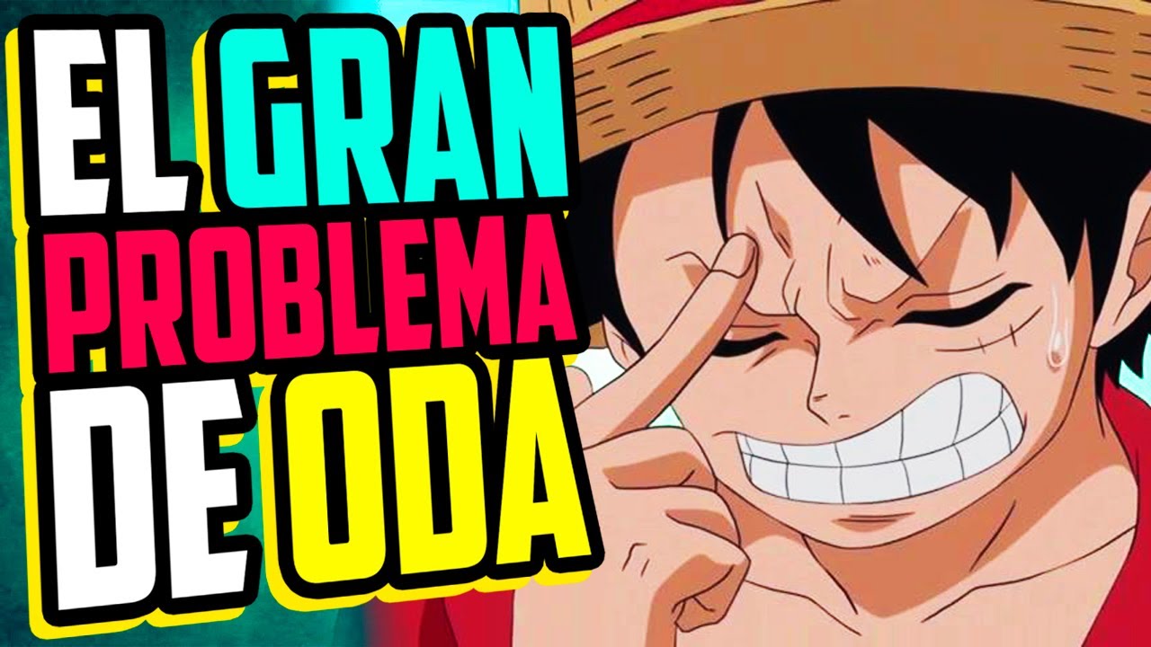 LOS FANBOYS NO QUIEREN QUE LO SEPAS | ONE PIECE PUEDE ACABAR MAL SI ODA ...