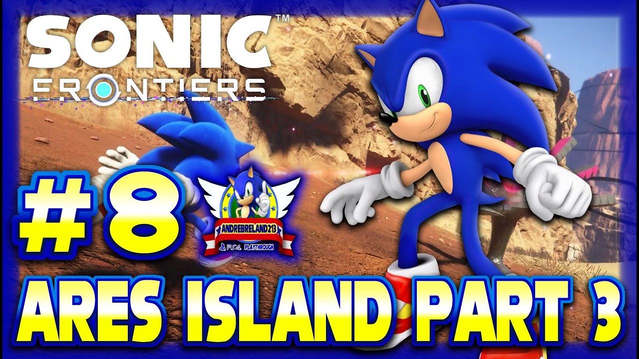 Sonic Frontiers PS4 (1080p) - Areas Island Part 3 - YouTube