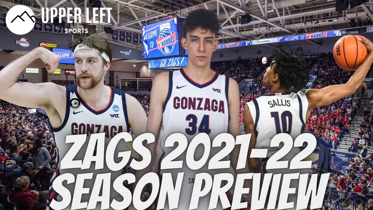 Gonzaga Basketball 2021-22 Season Preview - YouTube