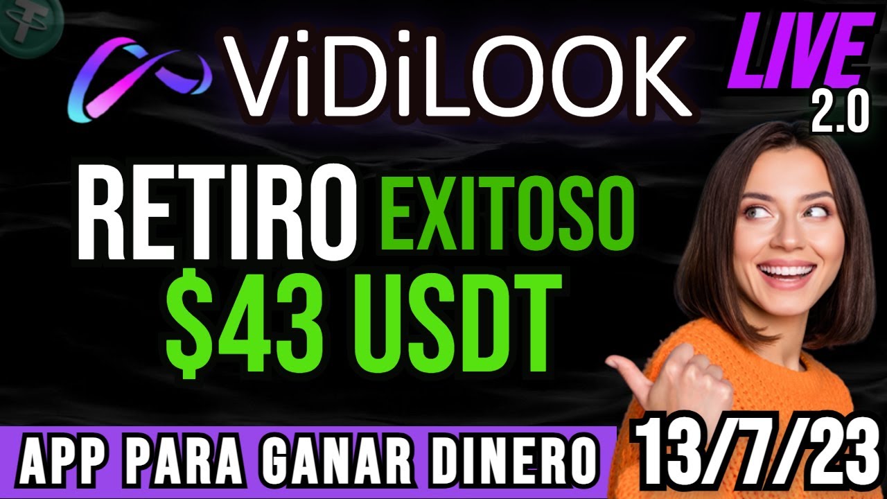 🚨NUEVO RETIRO VIDILOOK 13/7/23 EXITOSO PRUEBA DE PAGO APP MOVIL PARA ...
