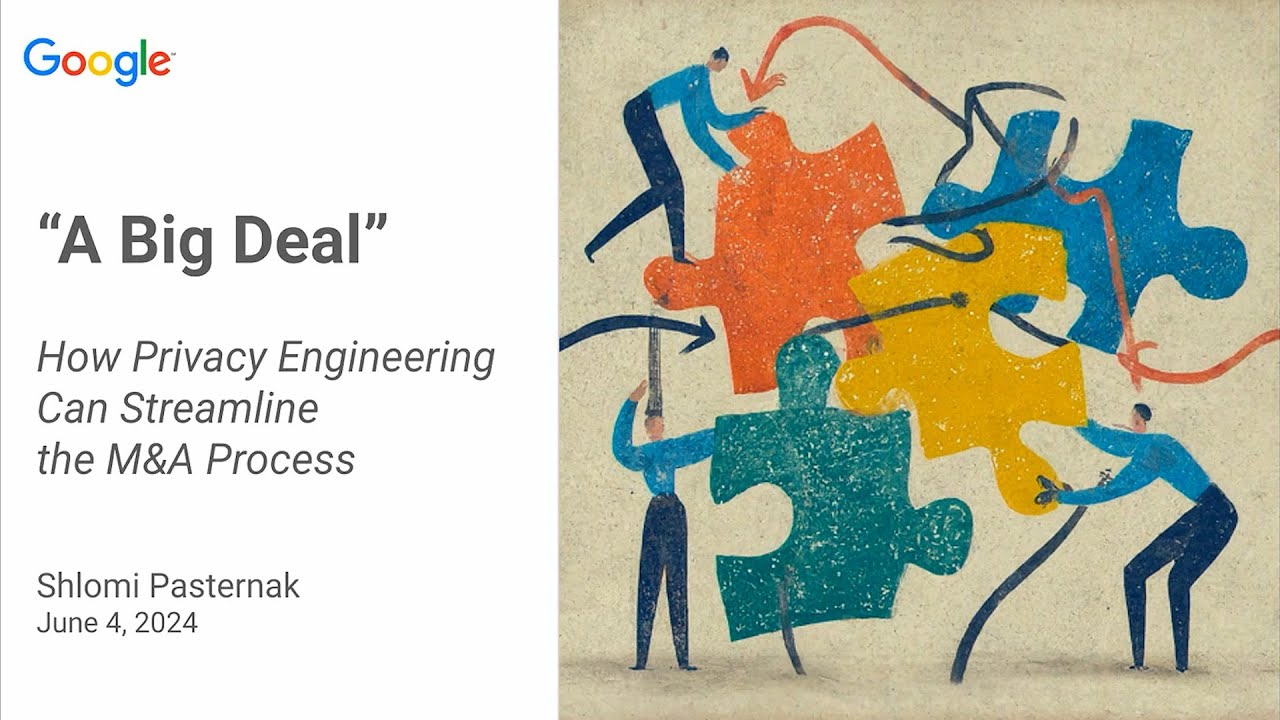 PEPR '24 - "A Big Deal": How Privacy Engineering Can Streamline the M&A Process - YouTube