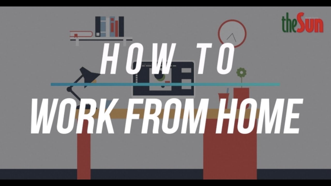 How to work from home - YouTube
