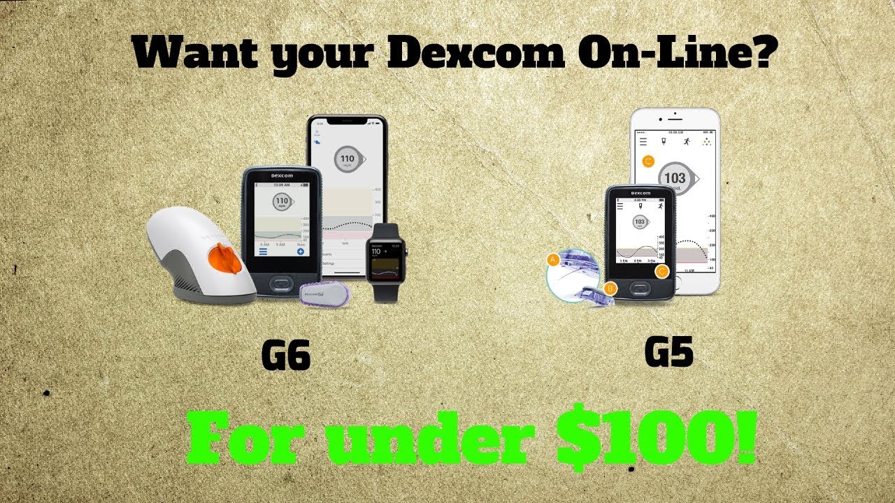 Get your Dexcom G5/G6 online for under $100 - Dexcom Share App Kids ...